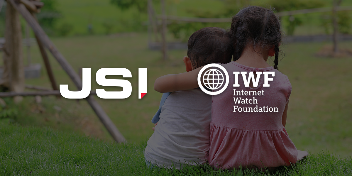 JSI Partners with IWF to Combat the Spread of CSAM Online